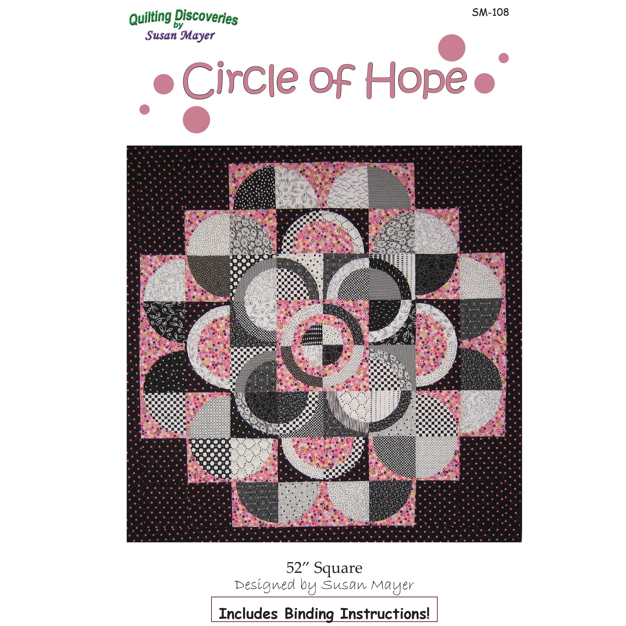 Circle Of Hope Quilt Pattern SM-108 – QuiltWoman.com