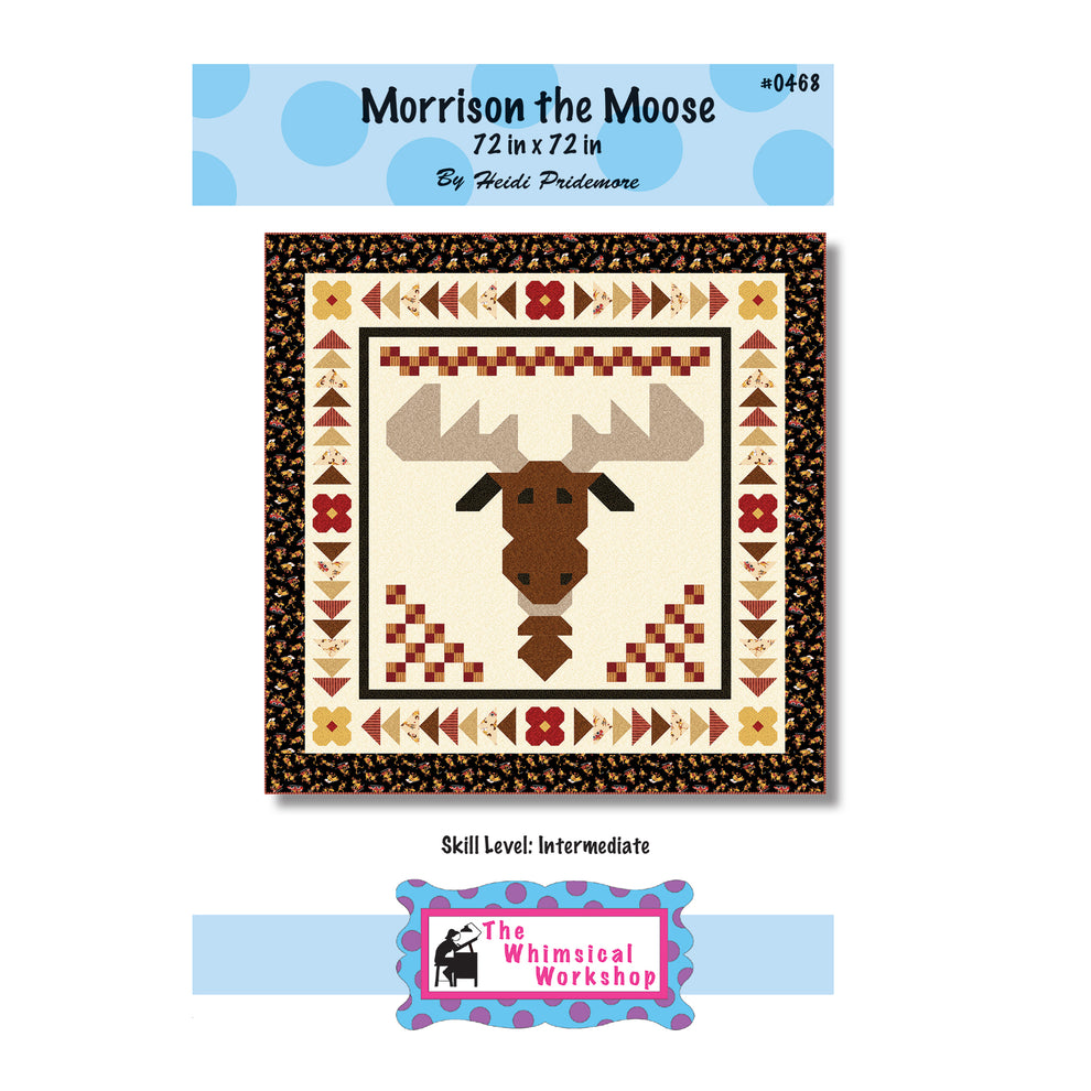 Morrison the Moose Quilt TWW-0468e - Downloadable Pattern – QuiltWoman.com
